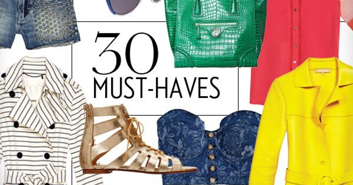 Spring 2013 fashion: The 30 must-haves you need in your closet this ...
