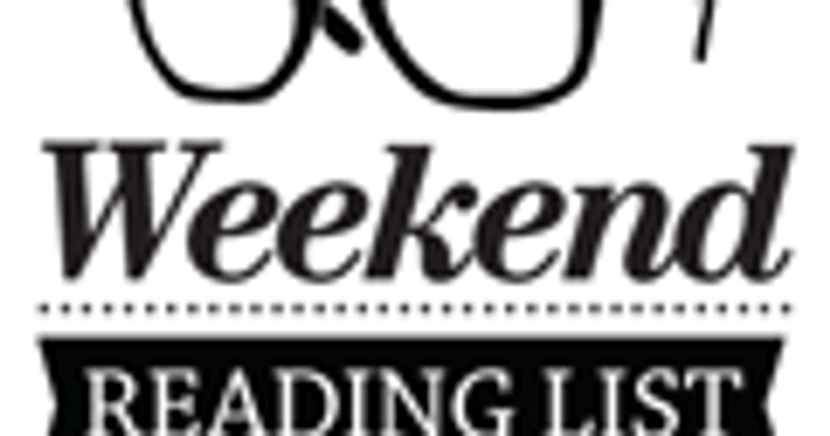 Weekend reading list: The top stories from around our offices - FASHION ...