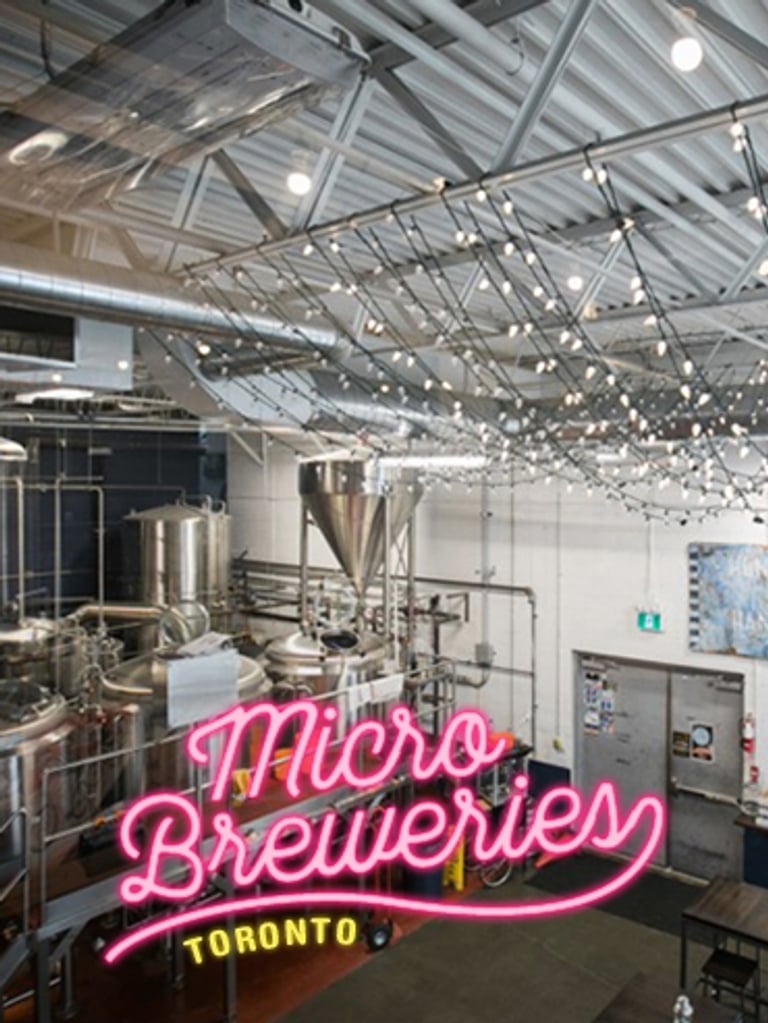 The Best Microbreweries in Toronto for Your Next Bar Hop - FASHION Magazine