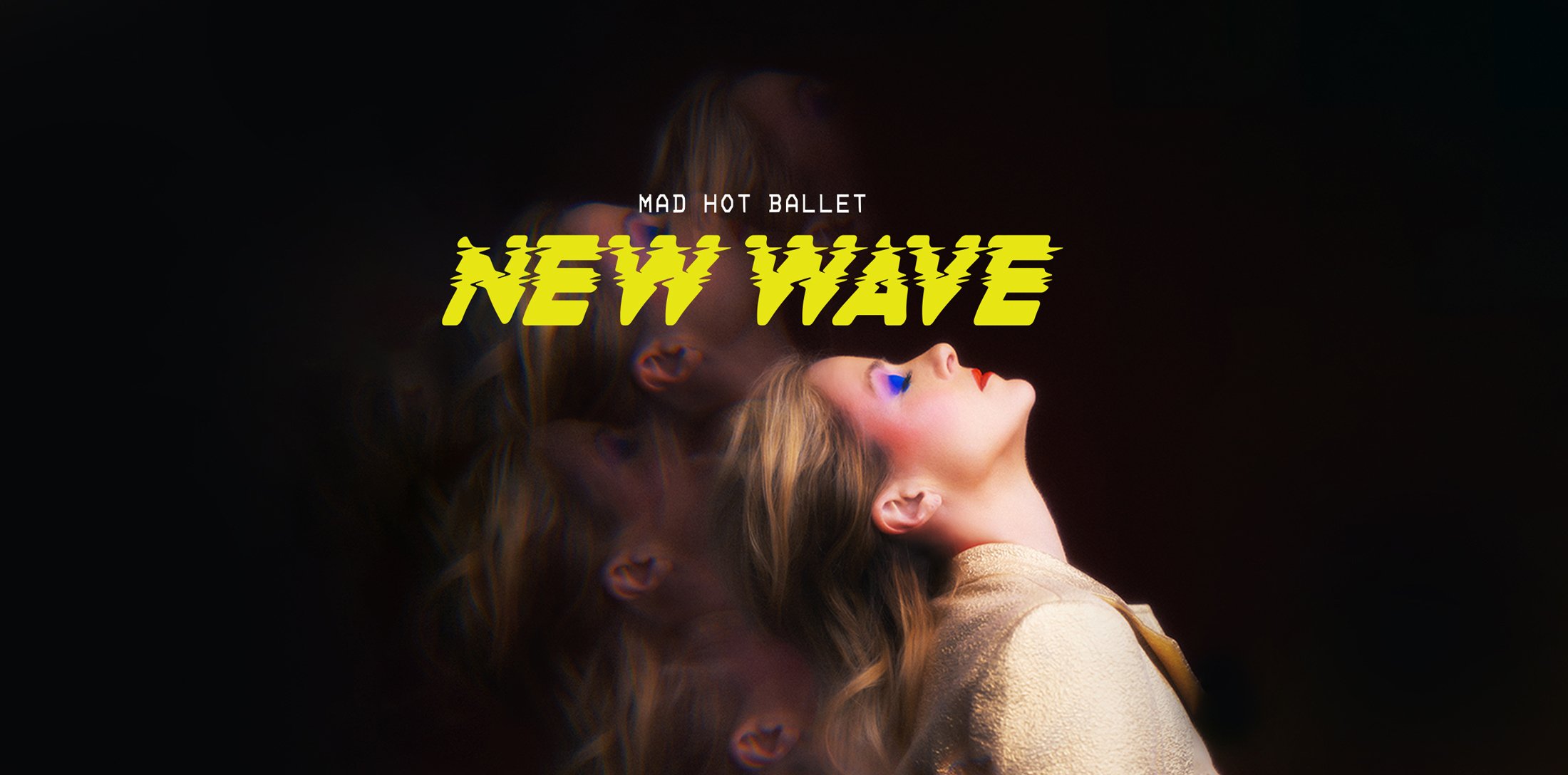 Win Two Tickets to MAD HOT BALLET: New Wave - FASHION Magazine